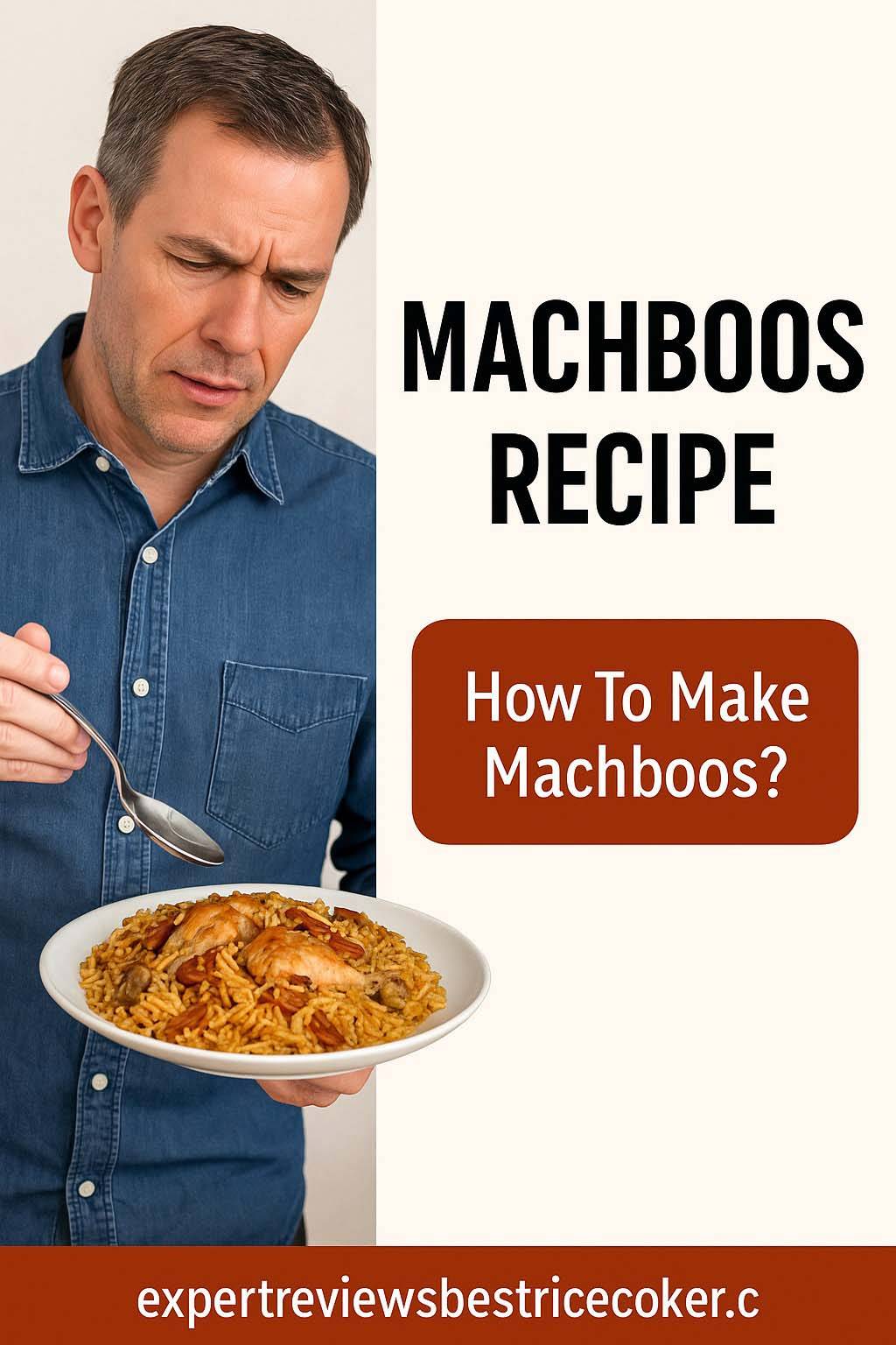 Authentic Machboos Recipe: A Flavorful Arabian Delight