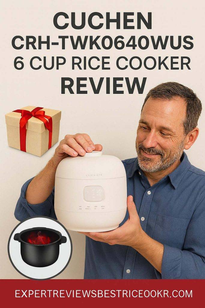 Cuchen CRH-TWK0640WUS 6 Cup Rice Cooker Review
