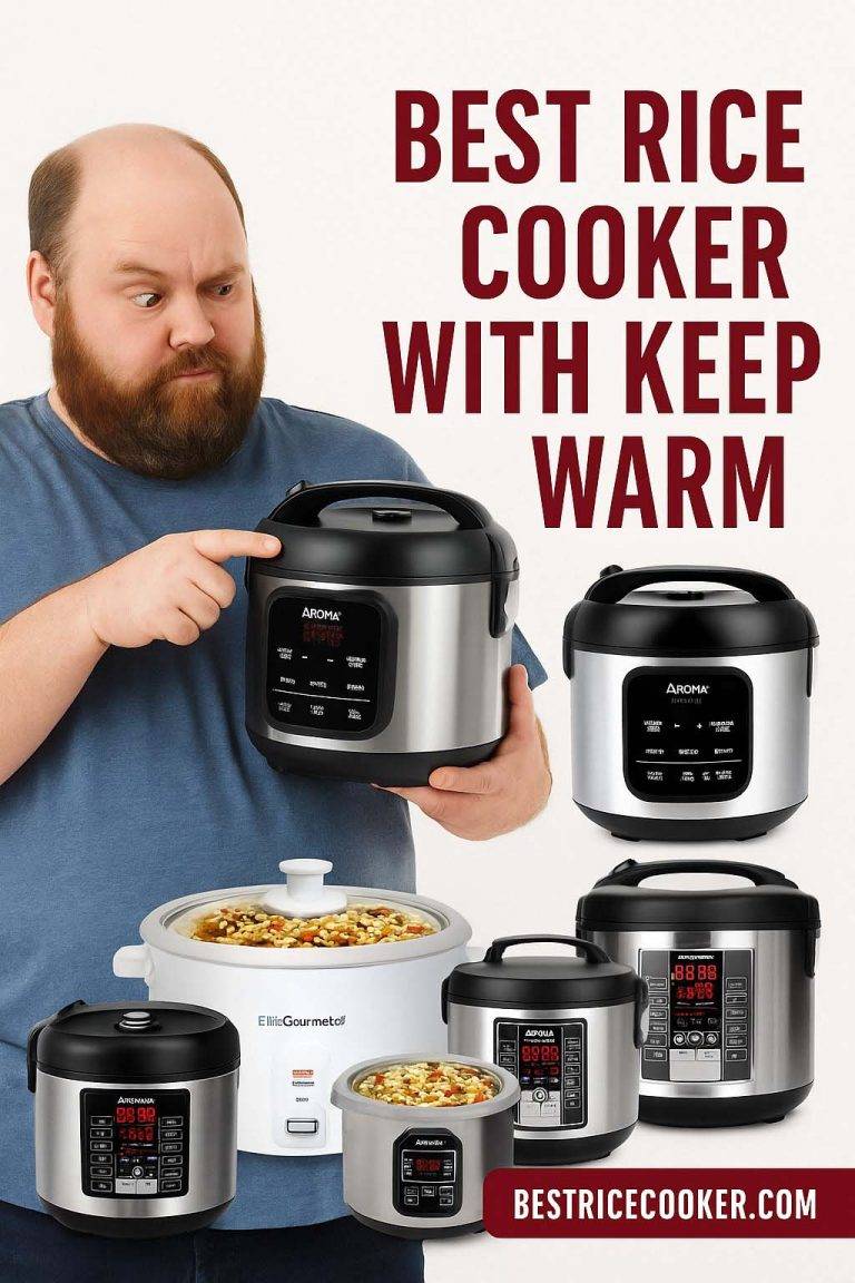 Best Rice Cooker Keep Warm: Expert Picks 2025