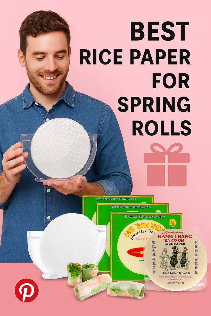 Best Rice Paper for Spring Rolls – Taste & Texture 2025