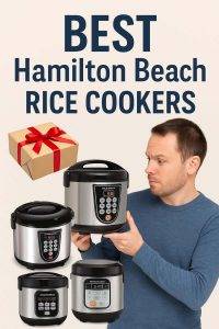 Top HamiltonBeach Rice Cooker Picks 2025